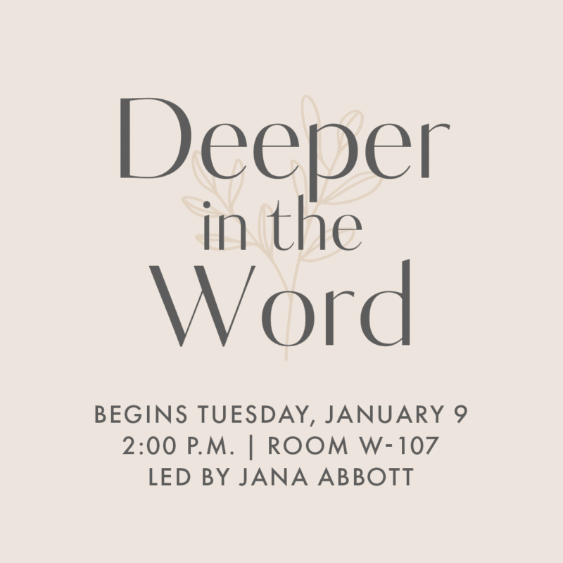 Deeper in the Word - Ingleside Baptist Church